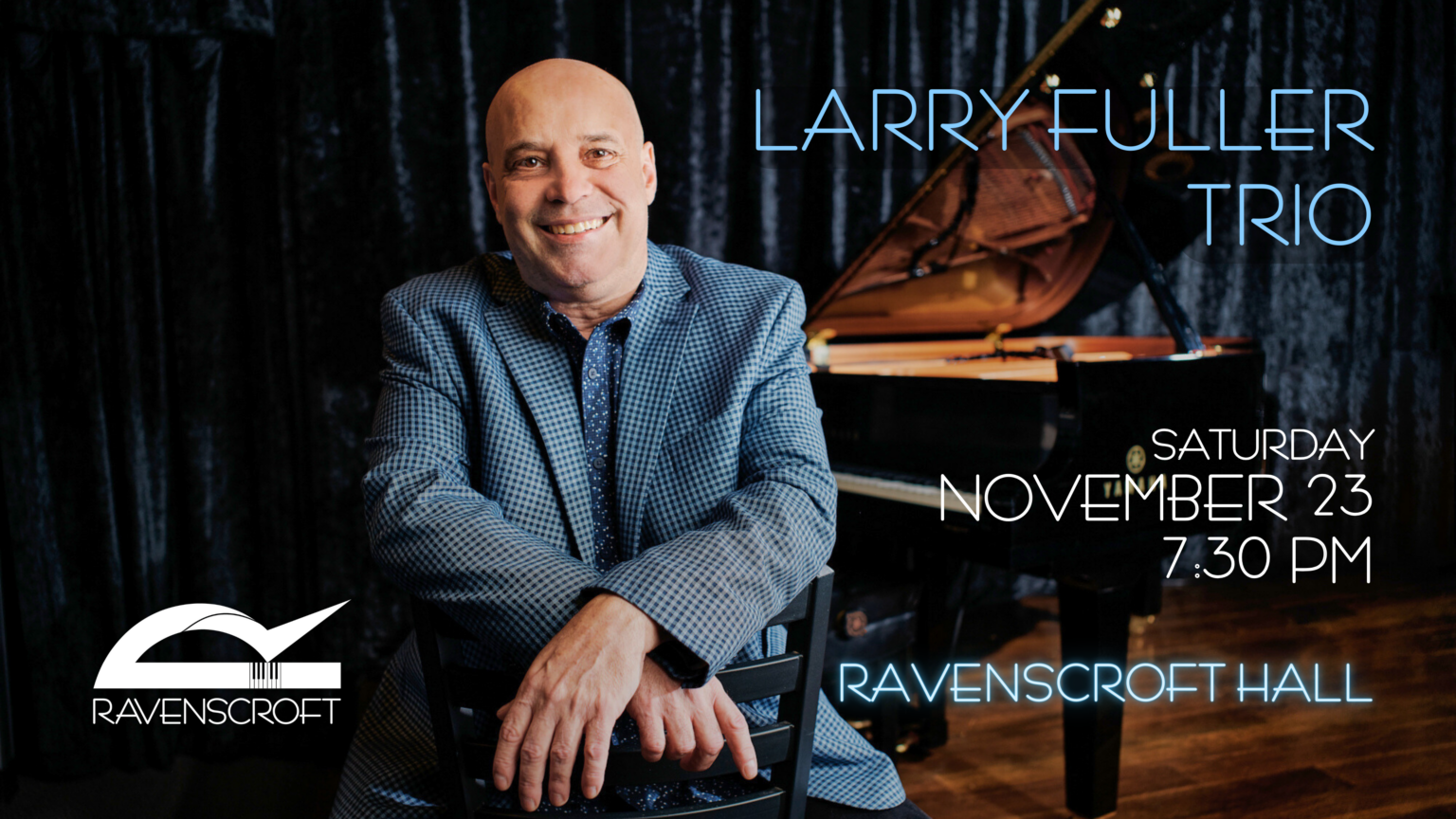 Larry Fuller Trio - The Ravenscroft